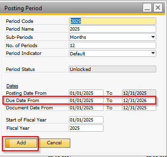 How To: Create 2025 Posting Periods in SAP Business One